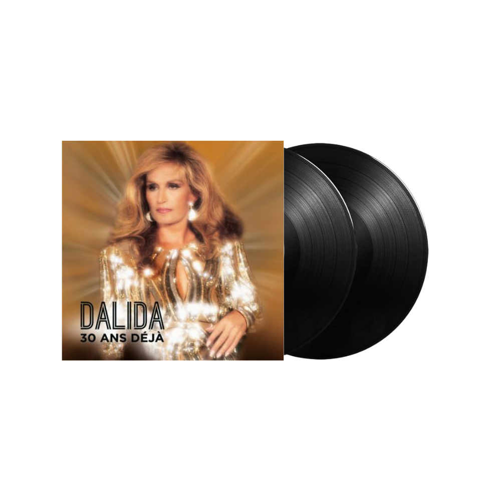Dalida - 30 Ans Deja - Double Vinyle Gatefold - Store Universal Music Store